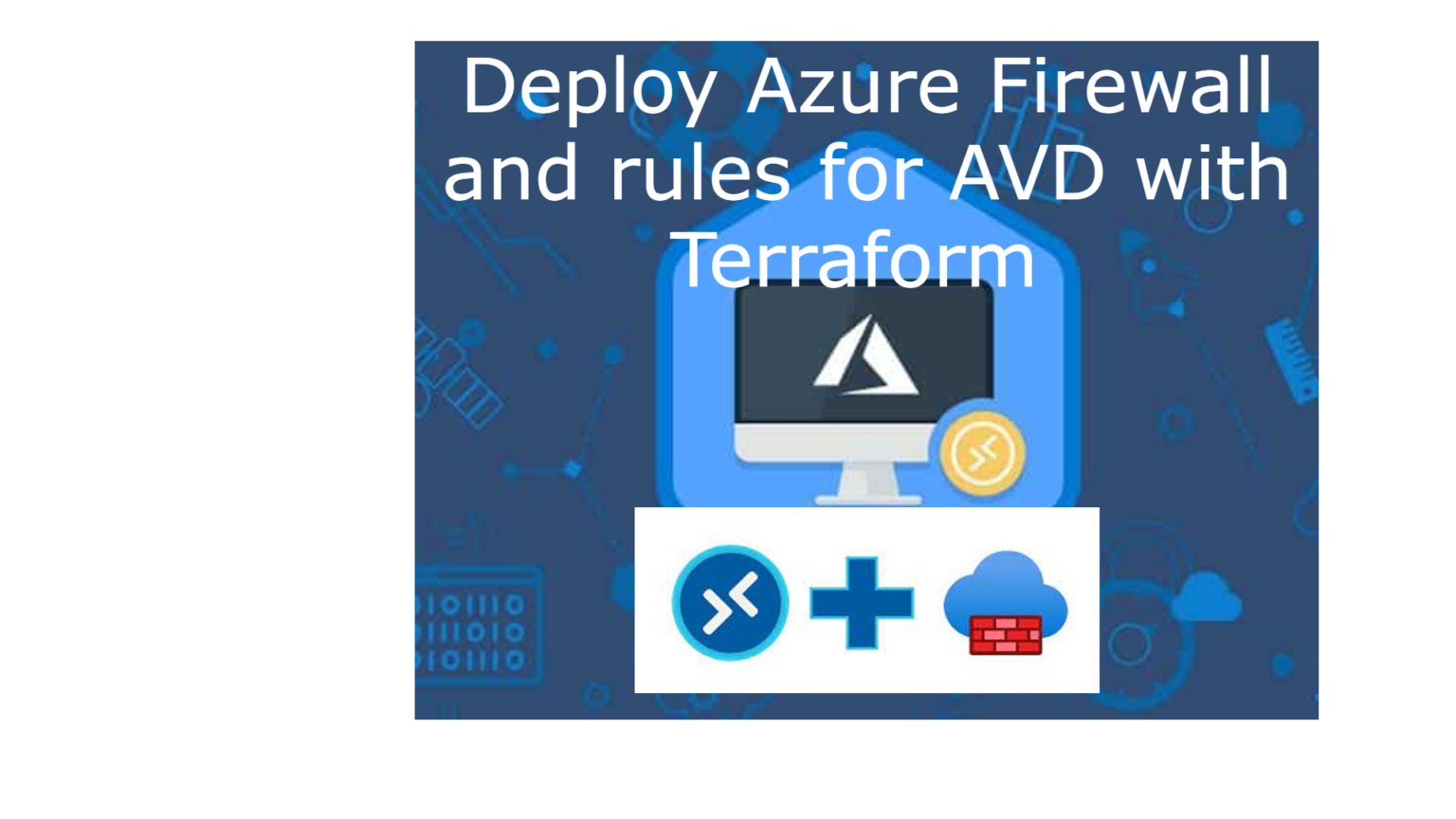Deploy Azure Firewall and rules for AVD with Terraform - Johan Vanneuville