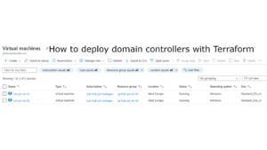 How to deploy domain controllers with Terraform - Johan Vanneuville