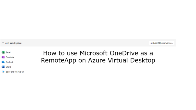 How to use Microsoft OneDrive as a RemoteApp on Azure Virtual Desktop ...